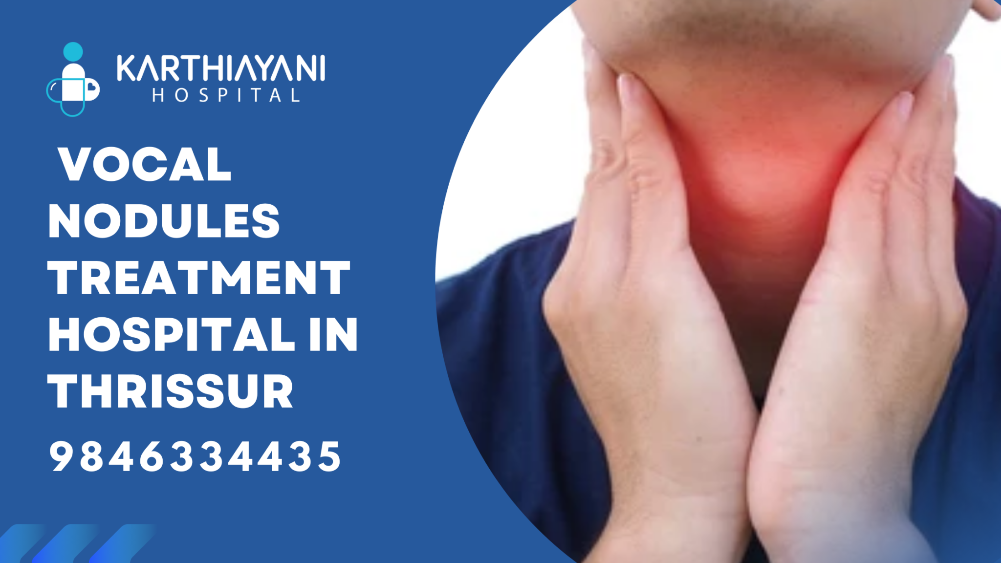 vocal nodules treatment hospital in thrissur - Karthiayani hospital